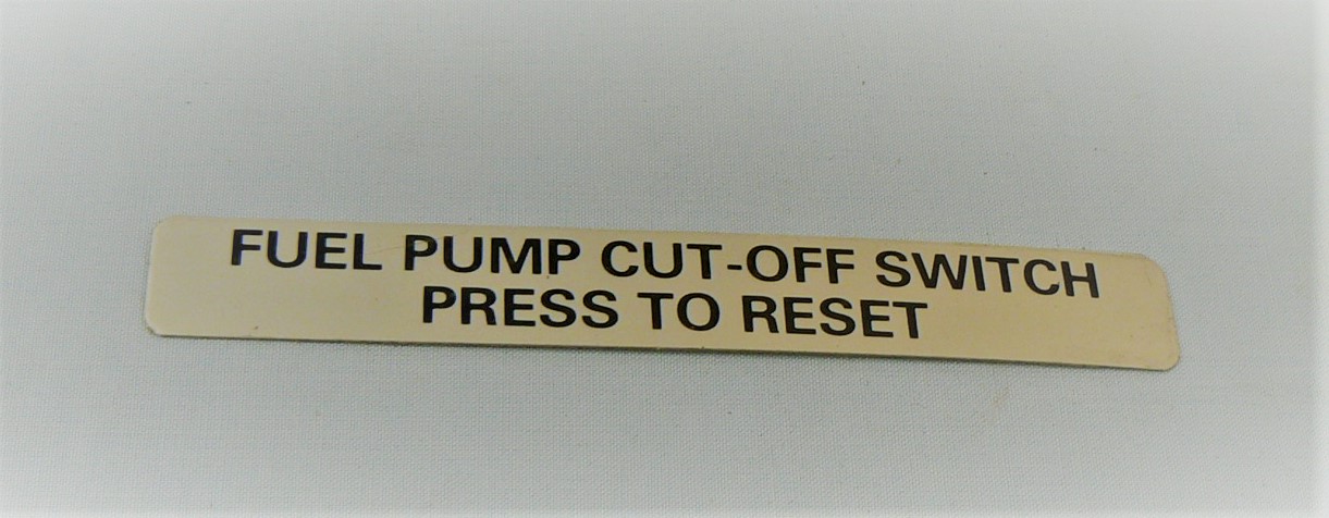 A082U7225F (082U7225) LABEL - FUEL CUT OFF SWITCH